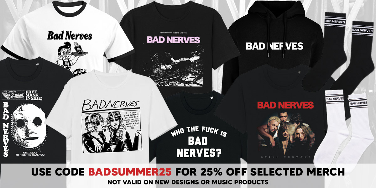 Bad Nerves Official Merchandise